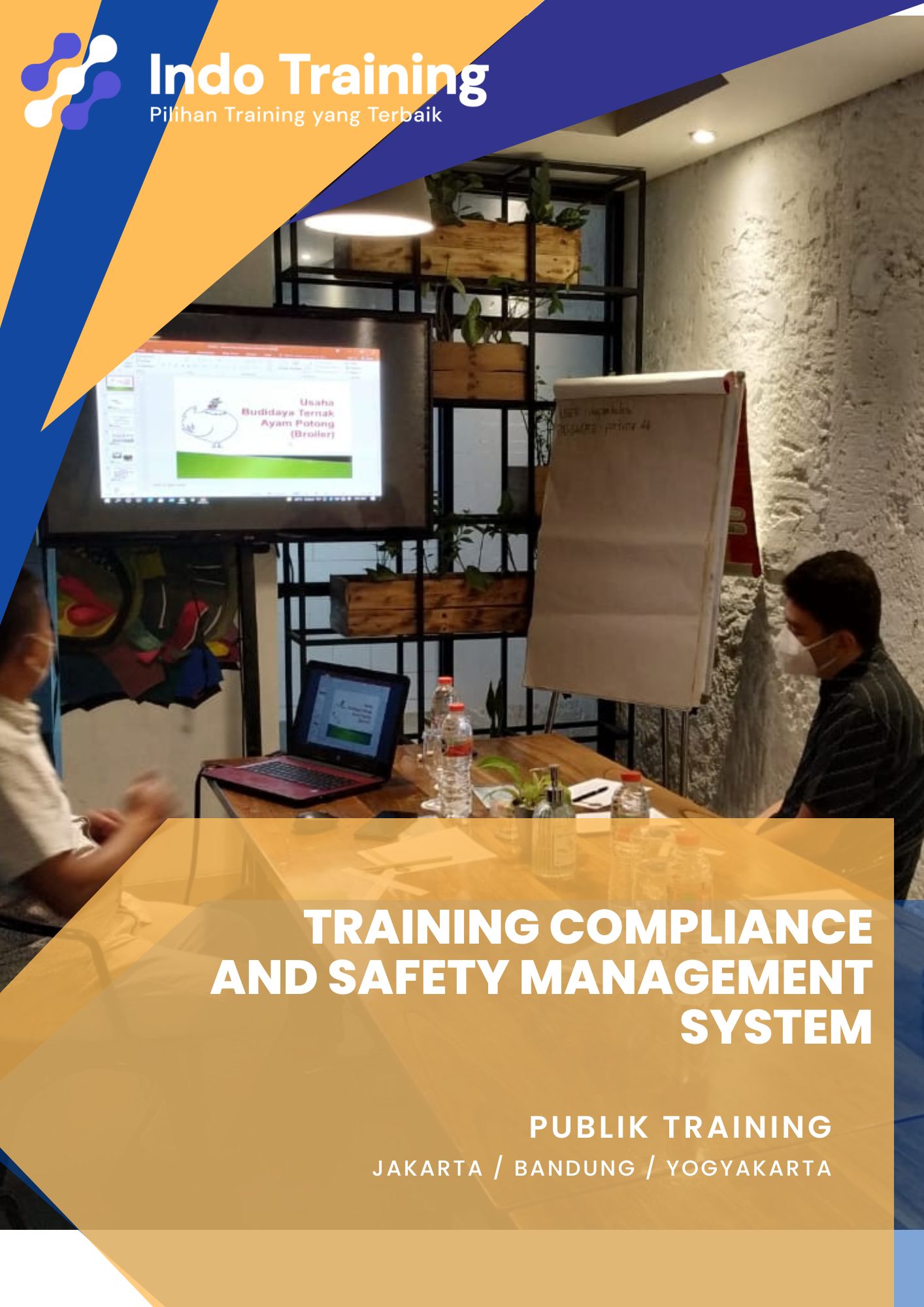 TRAINING COMPLIANCE AND SAFETY MANAGEMENT SYSTEM - Indo Training