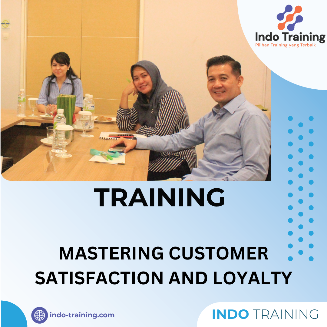 TRAINING MASTERING CUSTOMER SATISFACTION & LOYALTY